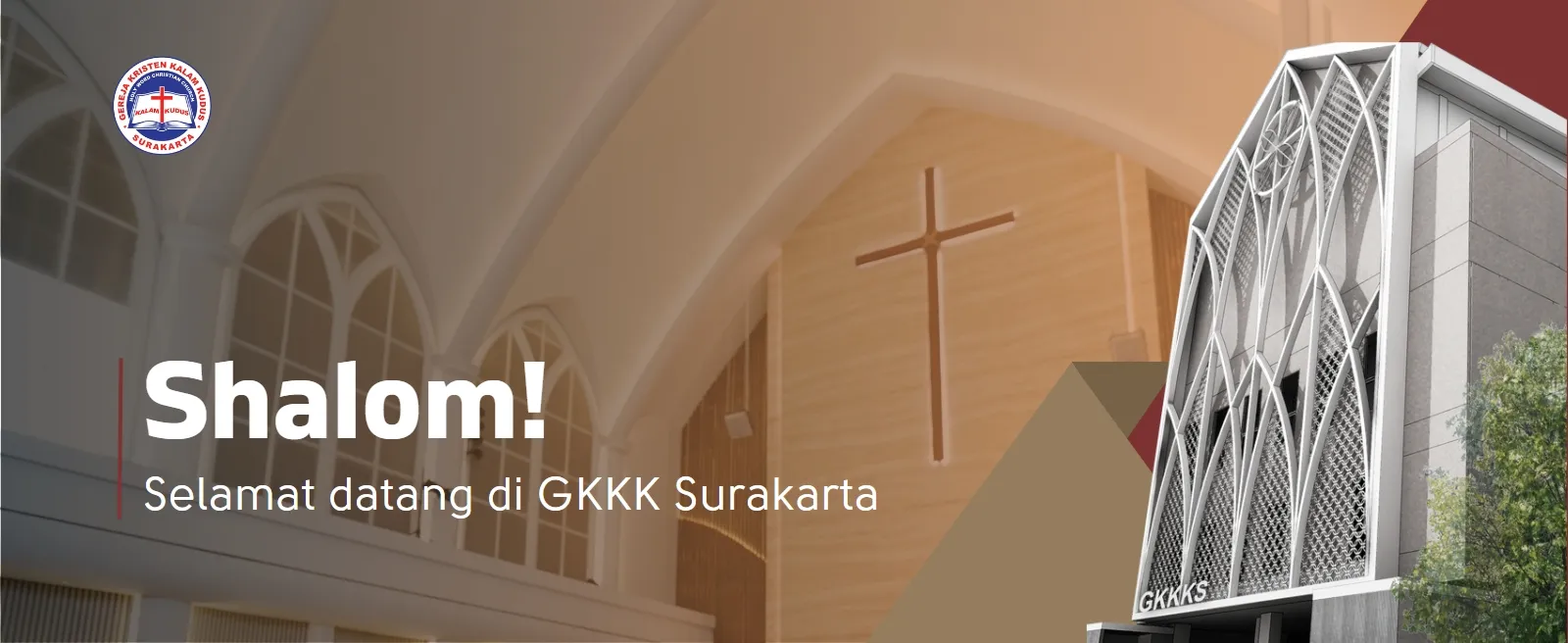 GKKK Surakarta – Gereja Kristen Kalam Kudus Surakarta